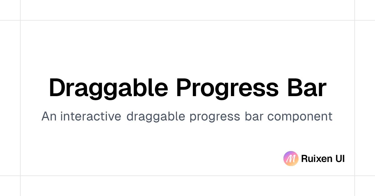 Draggable Progress Bar | React Components & Templates